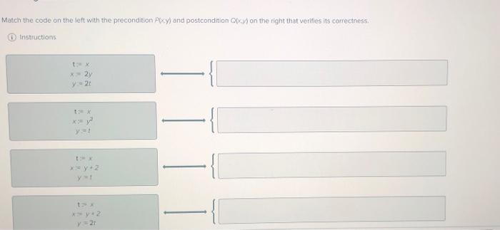 Solved Match the code on the left with the precondition PX) | Chegg.com