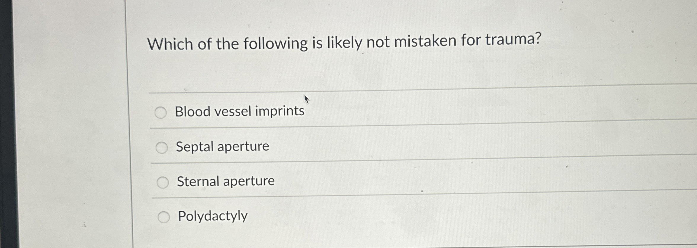 Solved Which of the following is likely not mistaken for | Chegg.com
