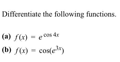 Solved Differentiate the following functions. (a) | Chegg.com