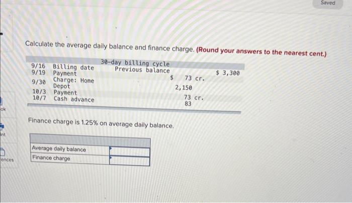 Solved Calculate the average daily balance and finance | Chegg.com