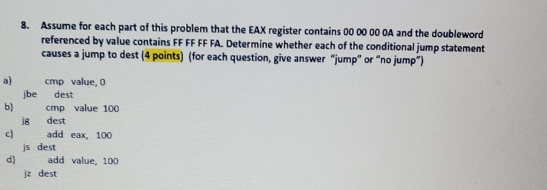 Solved 8. Assume for each part of this problem that the EAX | Chegg.com