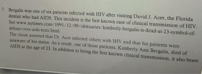 7. Bergalis was one of six patients infected with HIV | Chegg.com