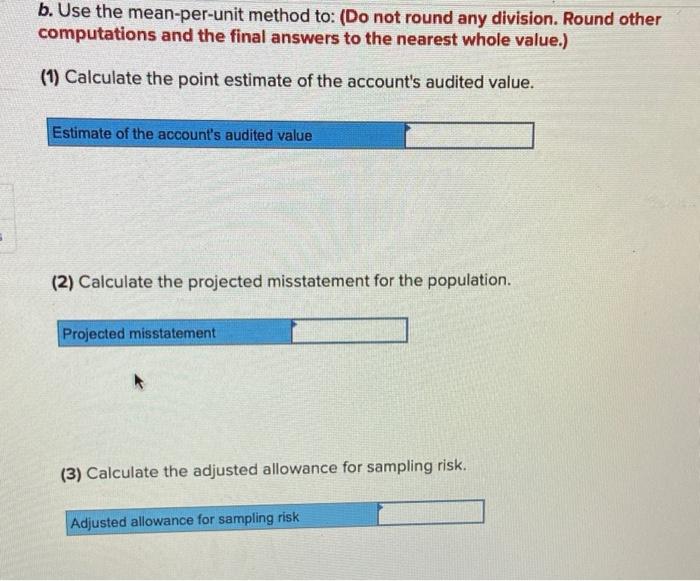 Rachel Robertson wishes to use mean-per-unit sampling | Chegg.com