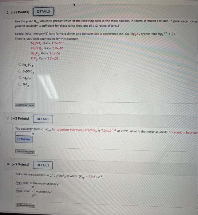 Solved Use the given Ksp values to predict which of the | Chegg.com