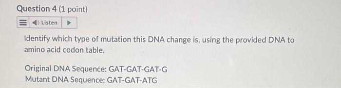 Solved Identify which type of mutation this DNA change is, | Chegg.com