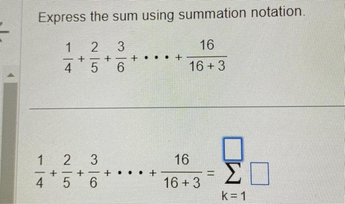 Solved Express the sum using summation notation. | Chegg.com