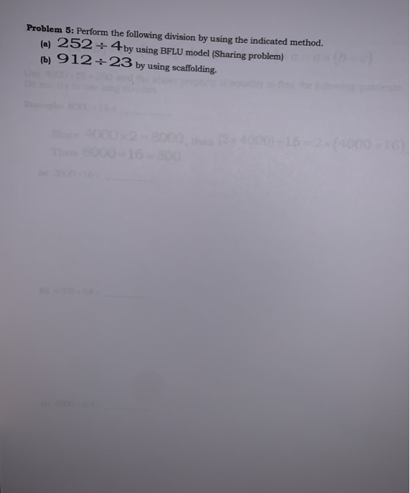 Solved Problem 5: Perform the following division by using | Chegg.com