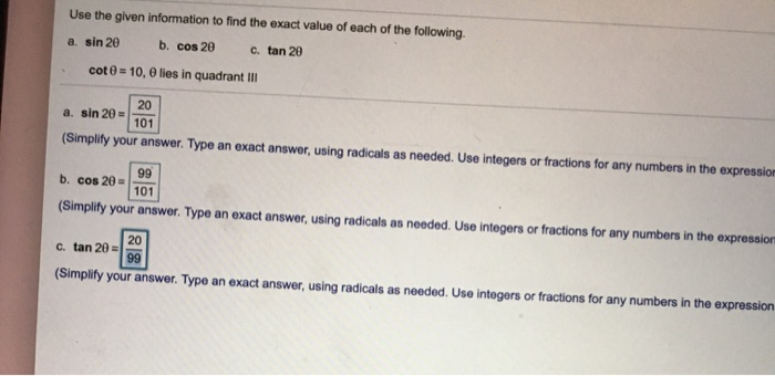 Solved Use the given information to find the exact value of | Chegg.com