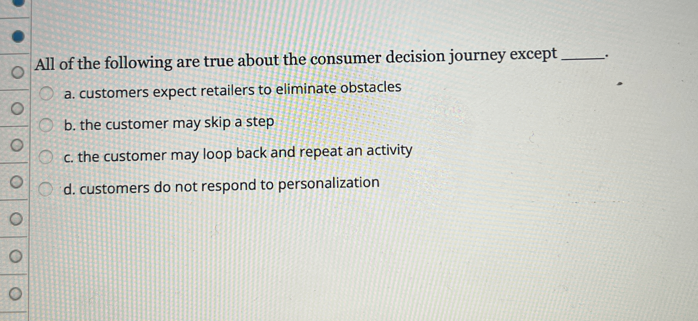 Solved All of the following are true about the consumer | Chegg.com