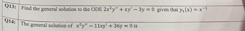 Solved Q13: Find the general solution to the ODE | Chegg.com