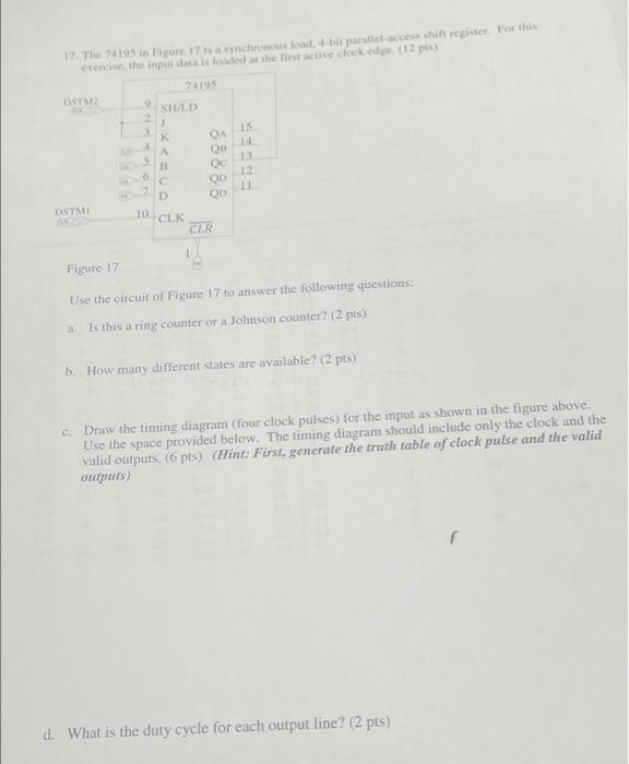 Solved 17. The 74195 in 17 is a synchronous tod, 4-bit | Chegg.com