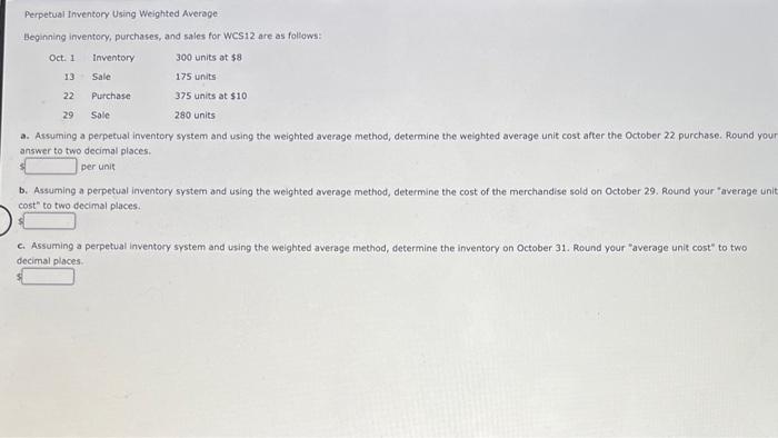 Solved Perpetual Inventory Using Weighted Average Beginning | Chegg.com