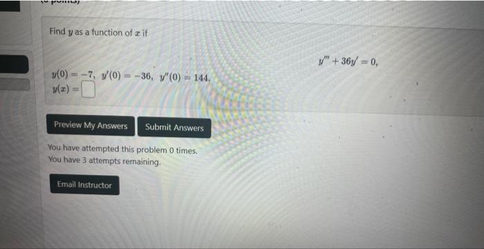 Solved Find y as a function of x if | Chegg.com