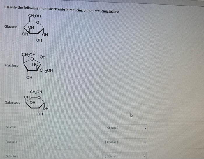 Solved Classify the following monosaccharide in reducing or | Chegg.com