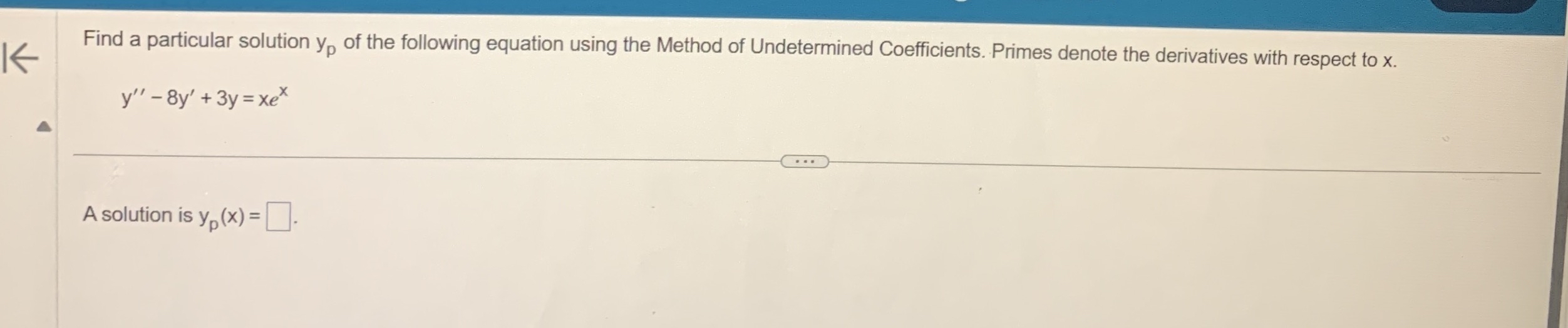 Solved Find a particular solution yp ﻿of the following | Chegg.com