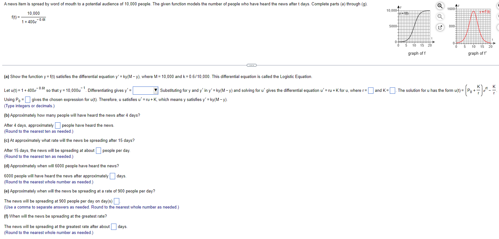 Solved f(t)=10,0001+400e-0.6t(a) ﻿Show the function y=f(t) | Chegg.com