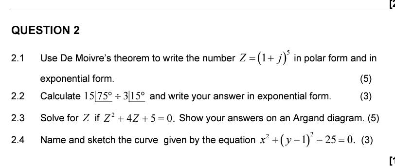 Solved QUESTION 22.1 ﻿Use De Moivre's theorem to write the | Chegg.com