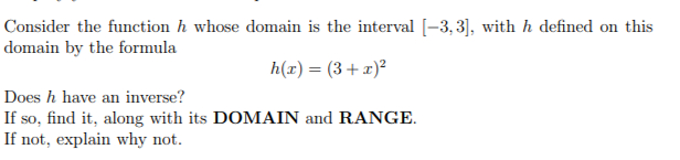 Solved Consider the function h ﻿whose domain is the interval | Chegg.com