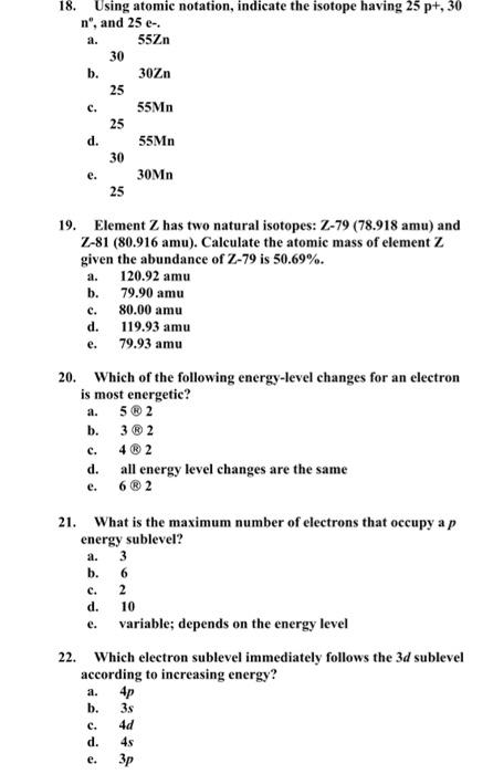 Solved 18 Using Atomic Notation Indicate The Isotope 8765