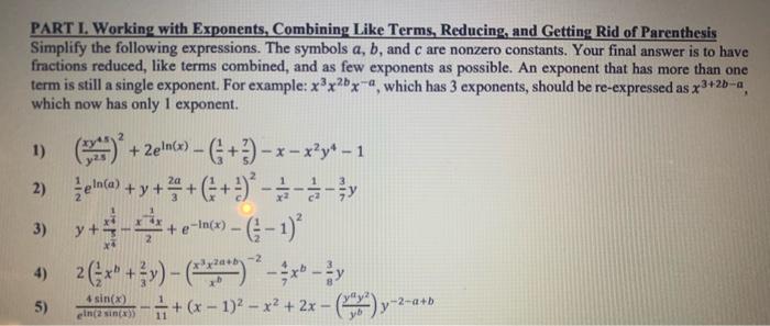 Solved PART I. Working with Exponents, Combining Like Terms, | Chegg.com