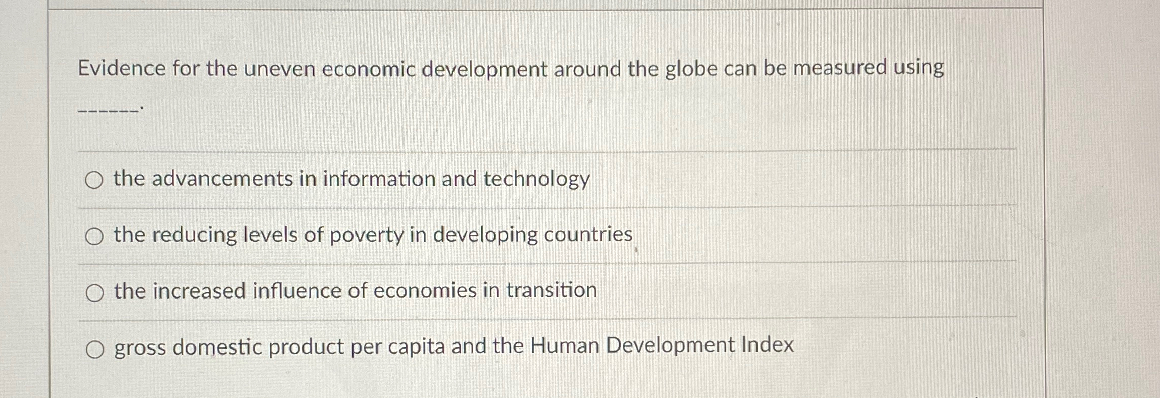 Solved Evidence for the uneven economic development around | Chegg.com