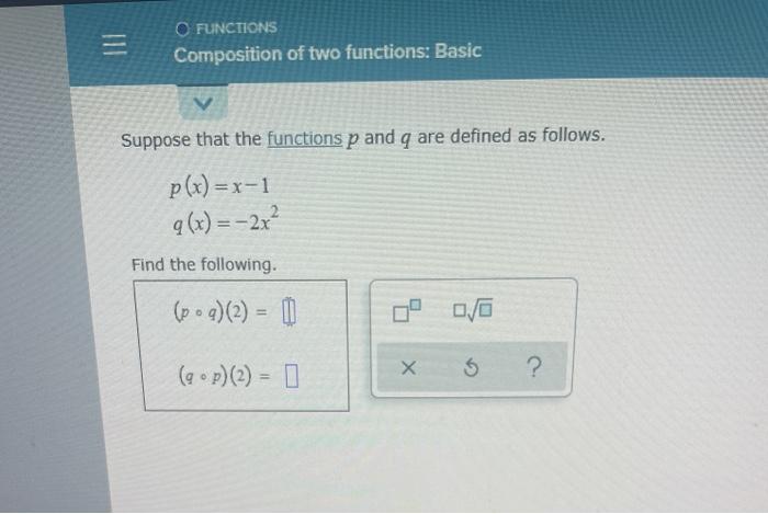 Solved O FUNCTIONS Composition of two functions: Basic V | Chegg.com