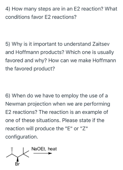Solved 4) How many steps are in an E2 reaction? What | Chegg.com