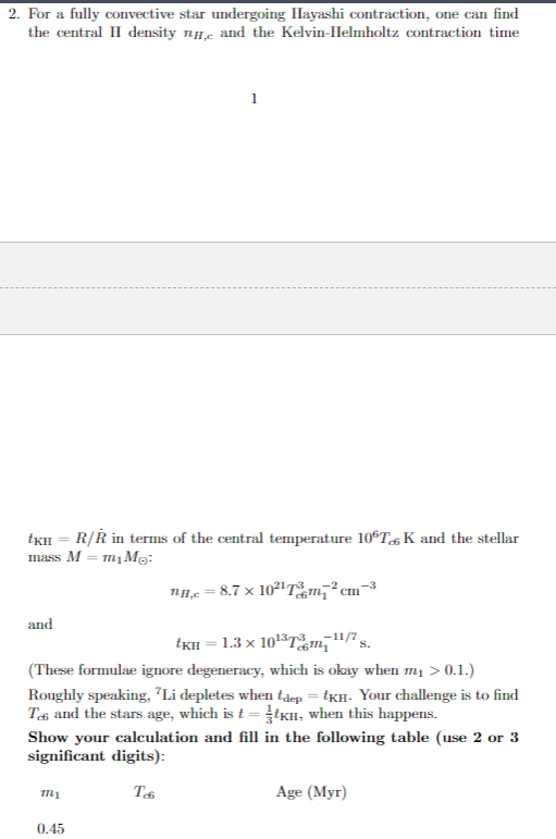 Solved For a fully convective star undergoing Hayashi | Chegg.com