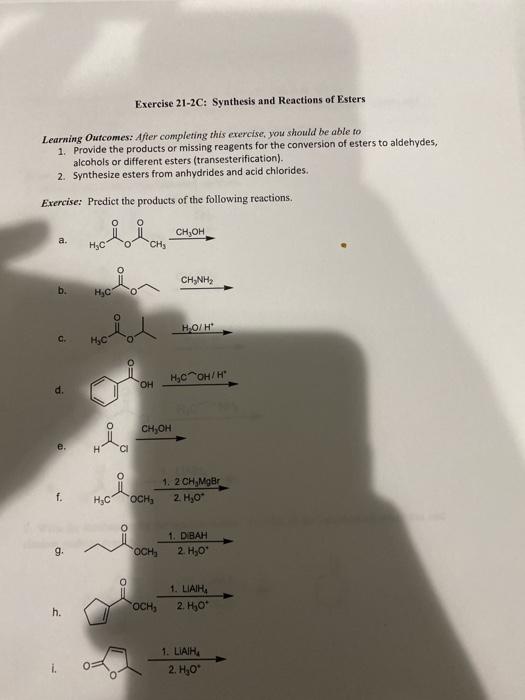 Solved Exercise 21-2C: Synthesis and Reactions of Esters | Chegg.com
