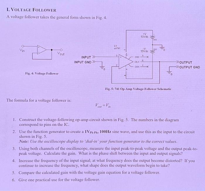 Solved I. VOLTAGE FOLLOWER A voltage follower takes the | Chegg.com