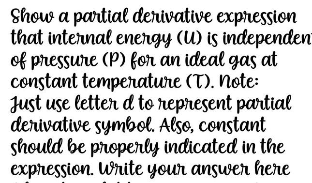 Solved Show a partial derivative expression that internal | Chegg.com