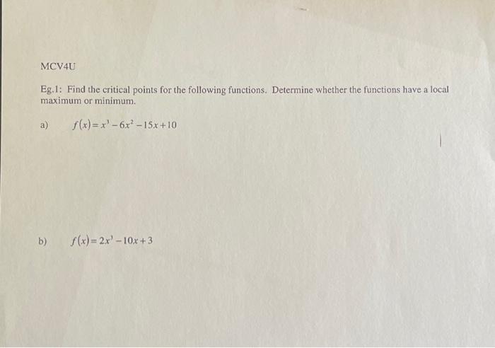 Solved MCV4U Eg.1: Find the critical points for the | Chegg.com
