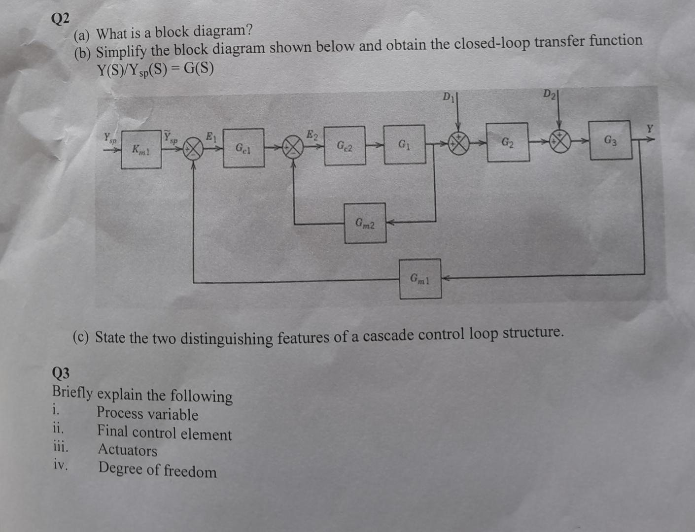Solved Q2(a) ﻿What is a block diagram?(b) ﻿Simplify the | Chegg.com