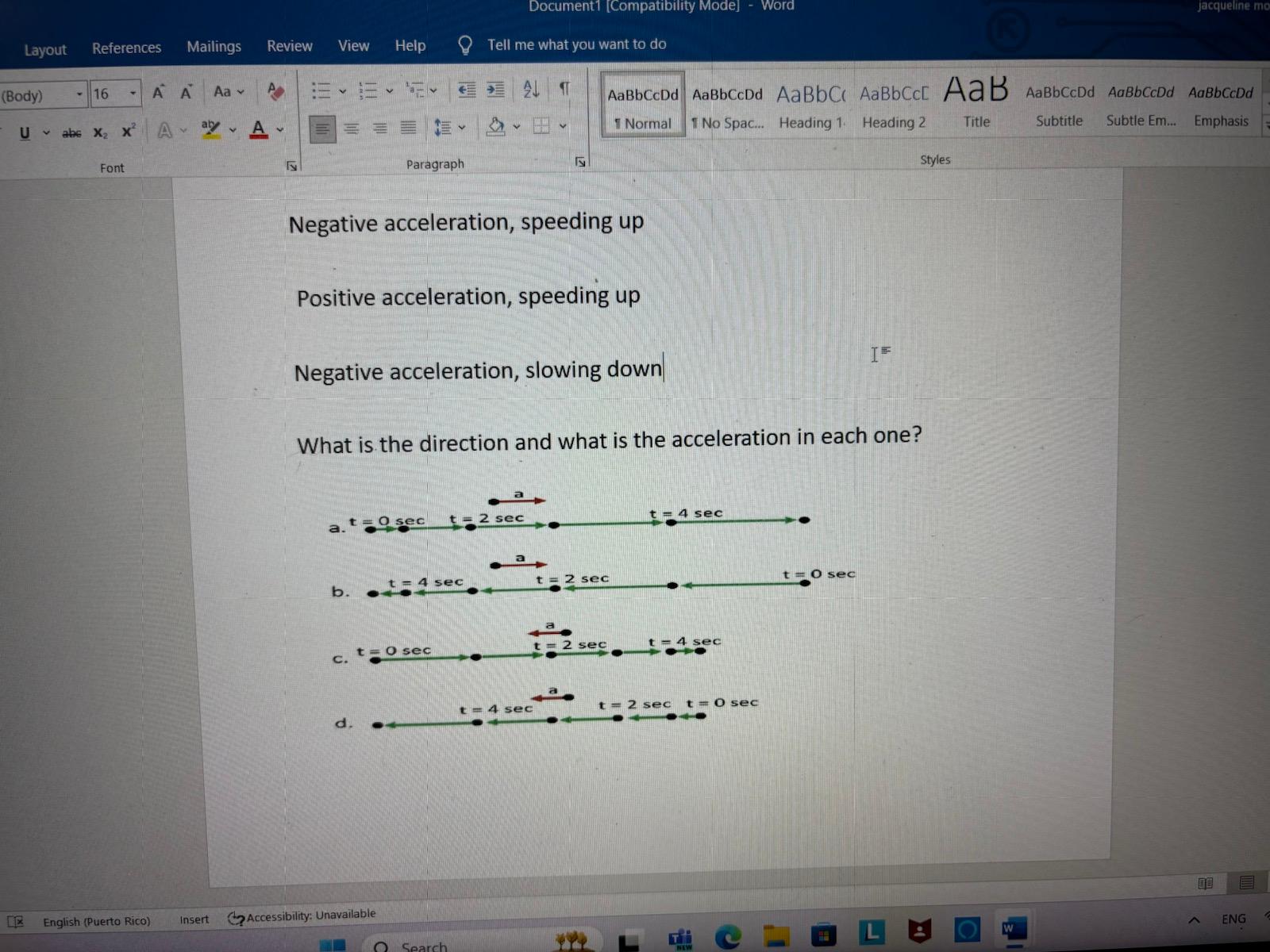 Solved Negative acceleration, speeding upPositive | Chegg.com