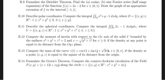 Solved R.9 Formulate the Dirichlet Theorem. Find the (a) | Chegg.com