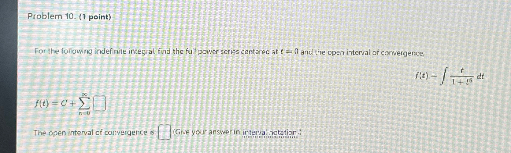 Solved Problem 10. (1 ﻿point)For the following indefinite | Chegg.com