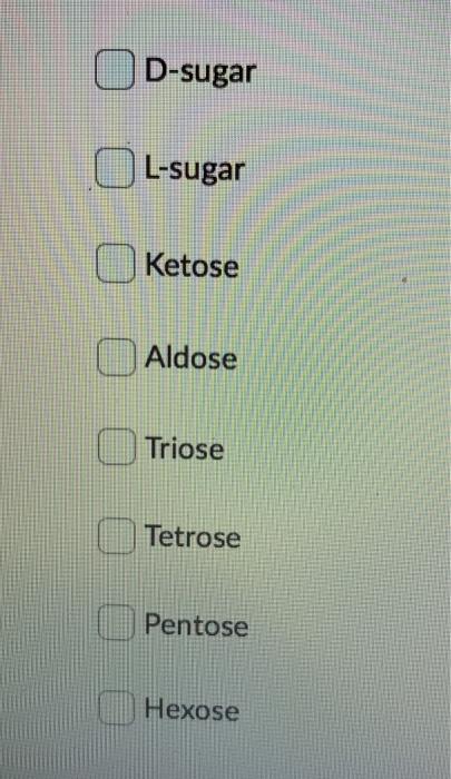 Solved HOH H -OH -OH HE HO D-sugar OL-sugar Ketose Aldose | Chegg.com