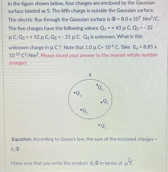 Solved In the figure shown below, four charges are enclosed | Chegg.com