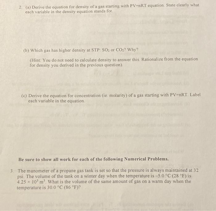 Solved Universal Gas constant, R = 0.08206 L atm mol-'K! 1. | Chegg.com