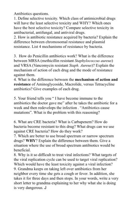 Solved Antibiotics questions. 1. Define selective toxicity. | Chegg.com