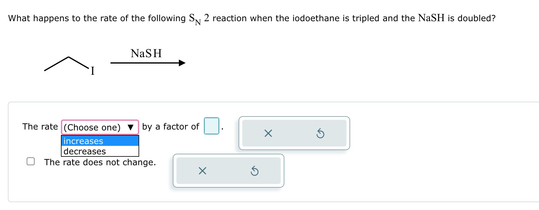 Solved What happens to the rate of the following SN2 | Chegg.com