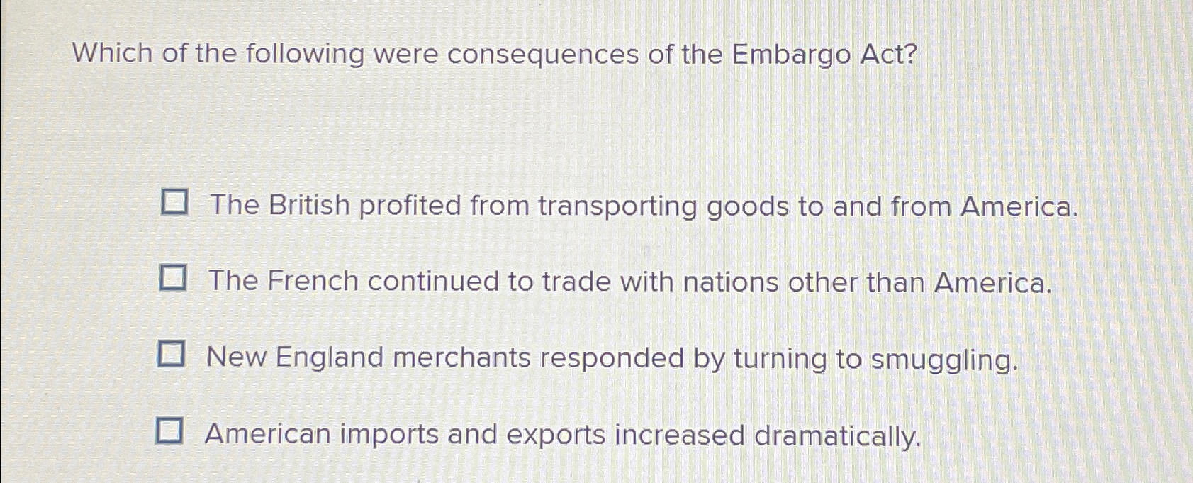 Solved Which of the following were consequences of the | Chegg.com