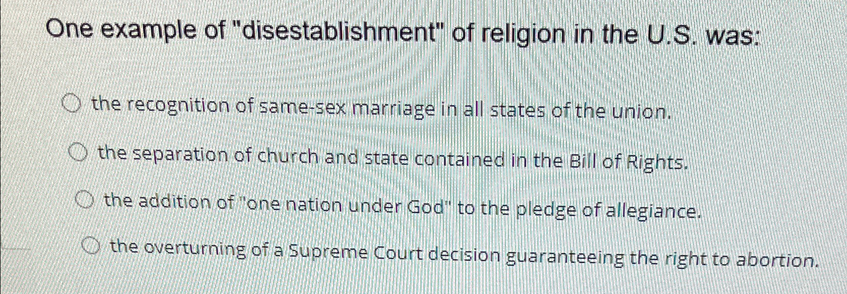 Solved One example of "disestablishment" of religion in the | Chegg.com