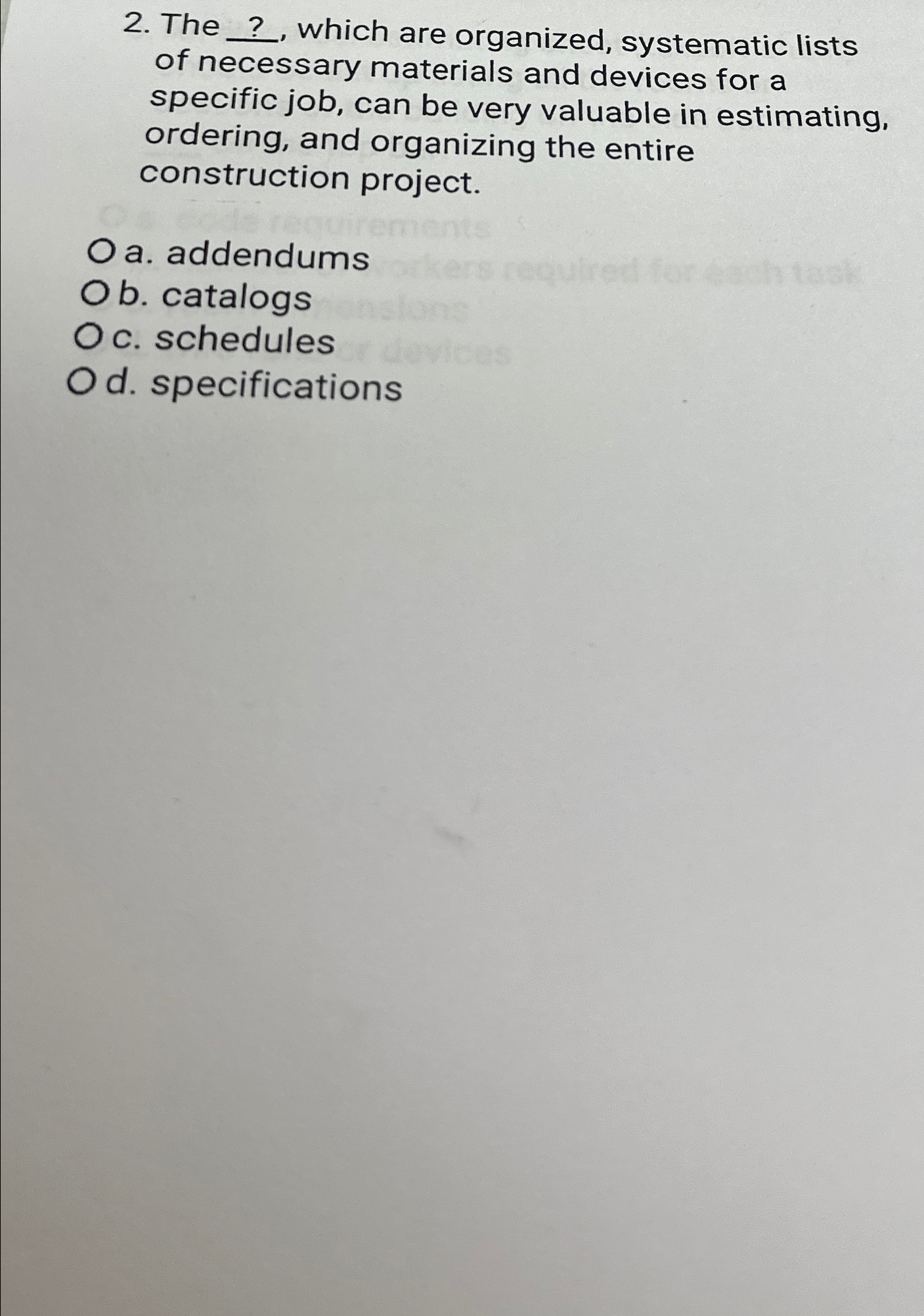 Solved The ?, ﻿which are organized, systematic lists of | Chegg.com