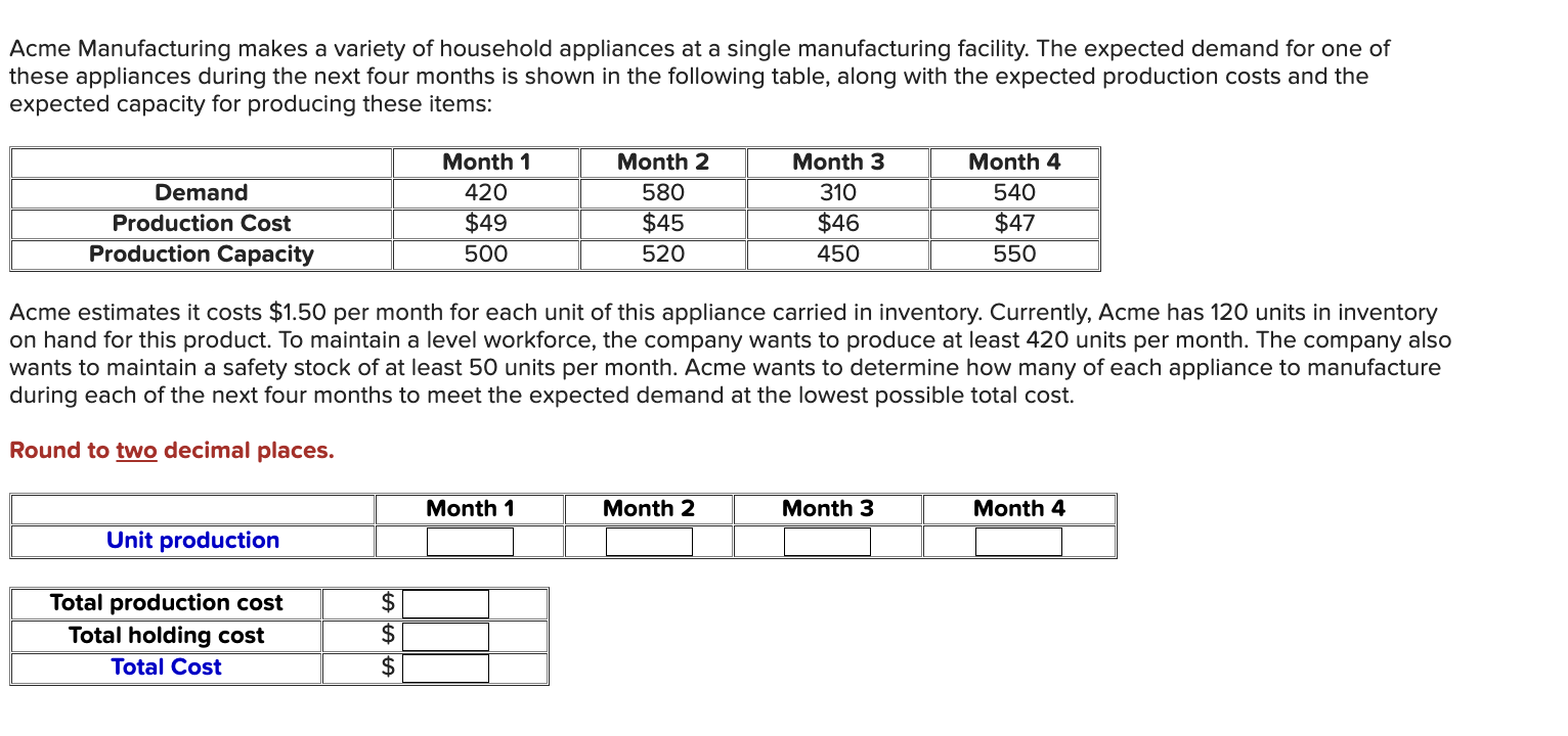 Solved Acme Manufacturing makes a variety of household | Chegg.com