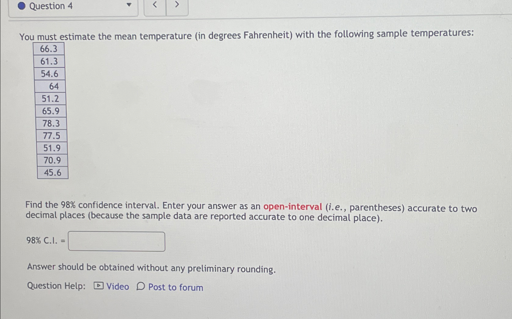 Solved Question 4You must estimate the mean temperature (in | Chegg.com