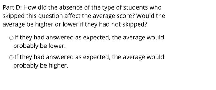 Solved A college professor conducted student evaluations at | Chegg.com
