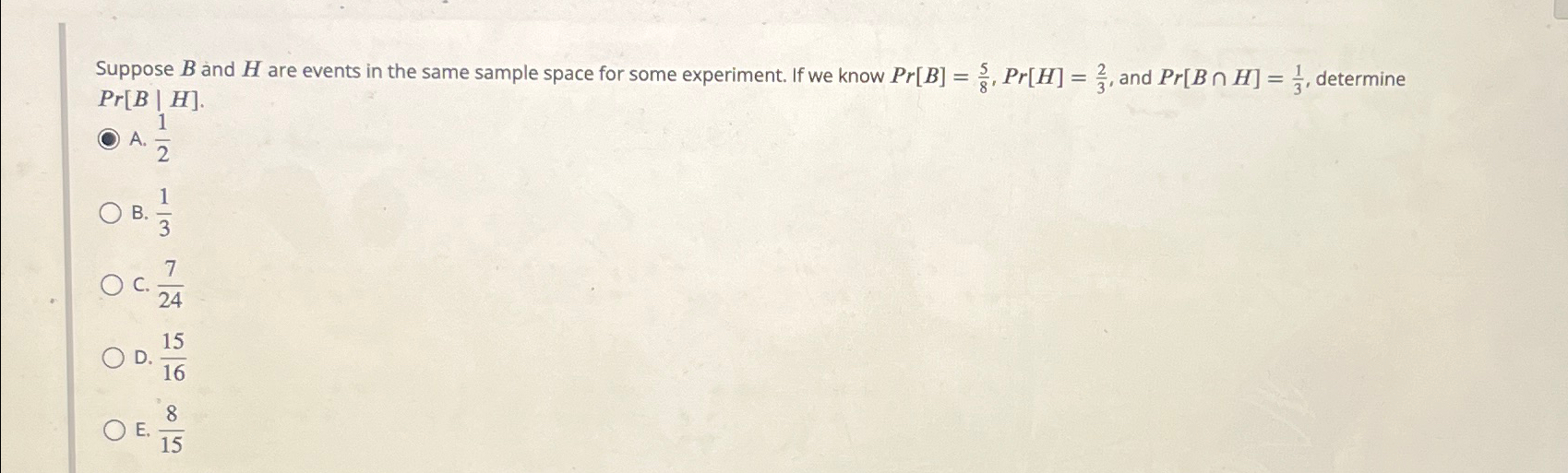 Solved Suppose B ﻿and H ﻿are events in the same sample space | Chegg.com