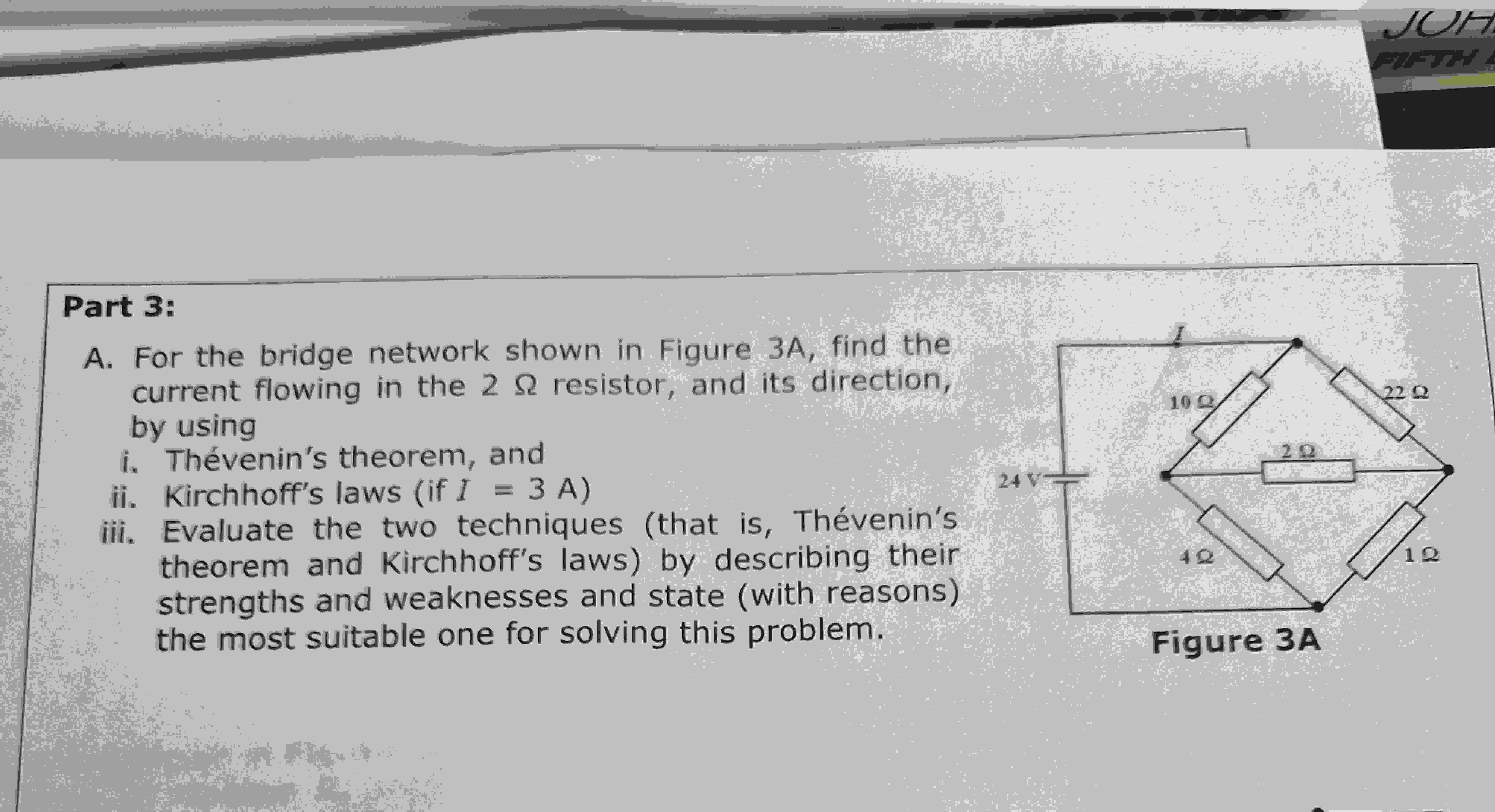 Solved Part 3:A. ﻿For the bridge network shown in Figure 3A, | Chegg.com
