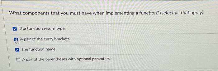 Solved What components that you must have when implementing | Chegg.com